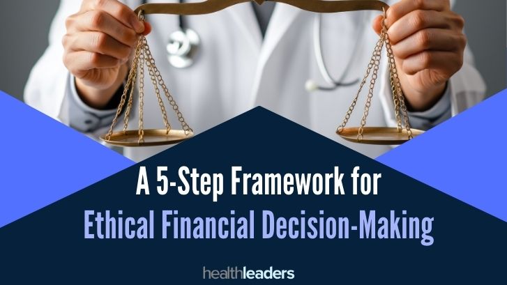 Infographic: A 5-Step Framework for Ethical Financial Decision-Making ...