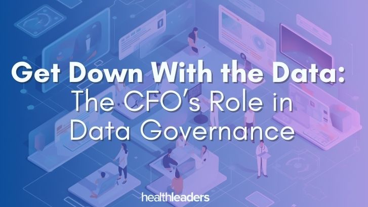 Get Down With the Data: The CFO’s Role in Data Governance ...